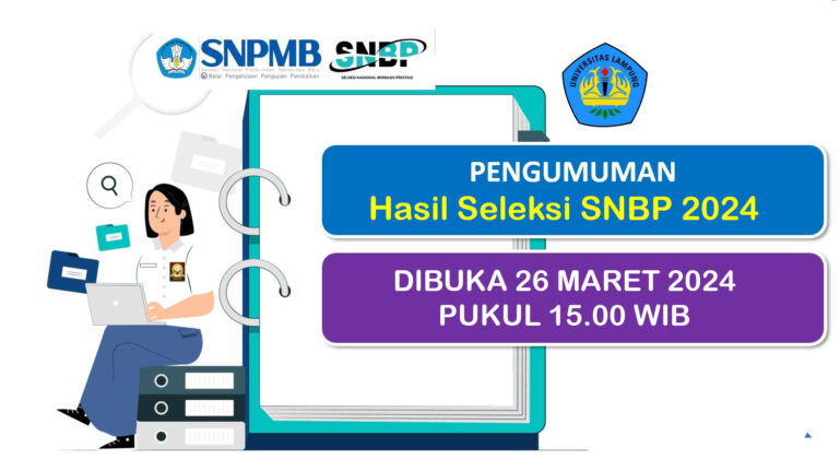 Pengumuman: HASIL SELEKSI SNBP 2024 - Universitas Lampung